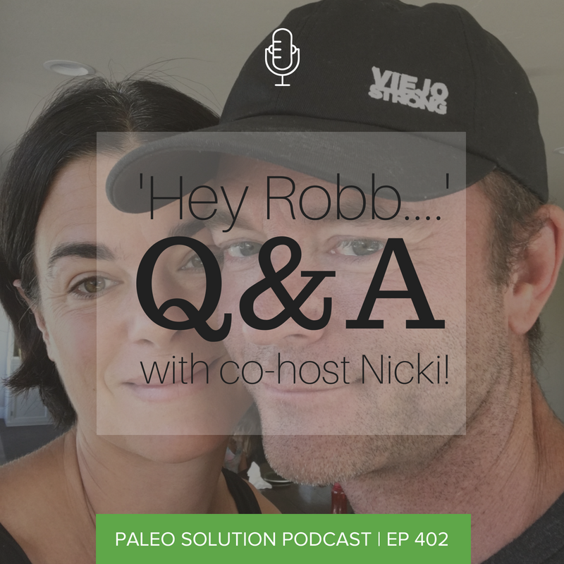 Episode 402 – Robb and Nicki Q&A #8